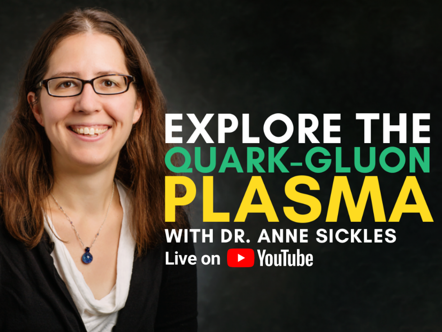 ATLAS Live talk: How to study matter at a trillion degrees with Dr ...